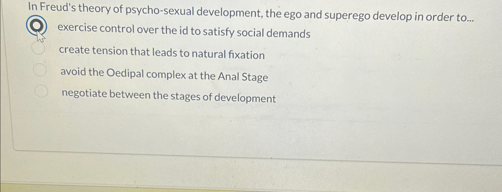Solved In Freud's theory of psycho-sexual development, the | Chegg.com