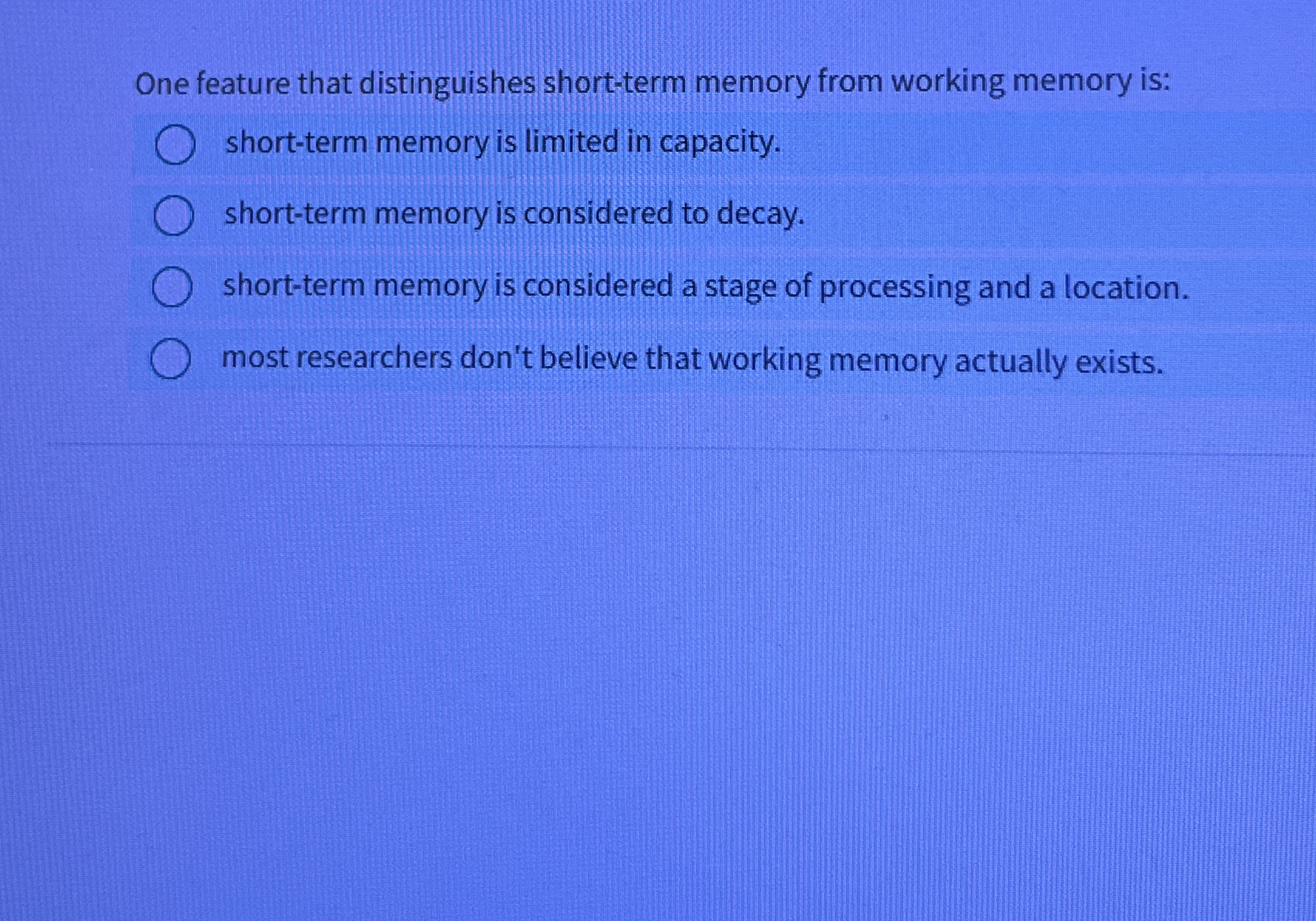 Solved One feature that distinguishes short-term memory from | Chegg.com