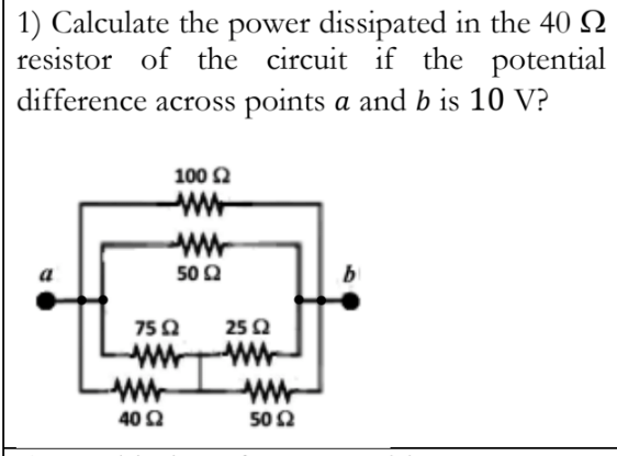 Solved Calculate the power dissipated in the 40Ωresistor of | Chegg.com