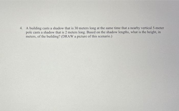 Solved 4. A building casts a shadow that is 30 meters long | Chegg.com