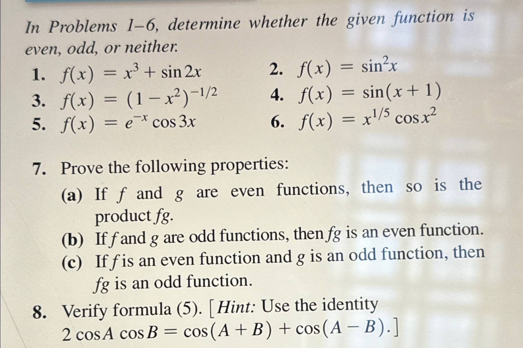 Solved In Problems 1-6, ﻿determine whether the given | Chegg.com