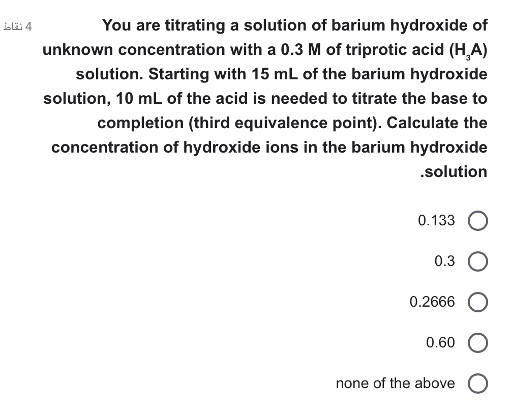 Solved 4You are titrating a solution of barium hydroxide of | Chegg.com