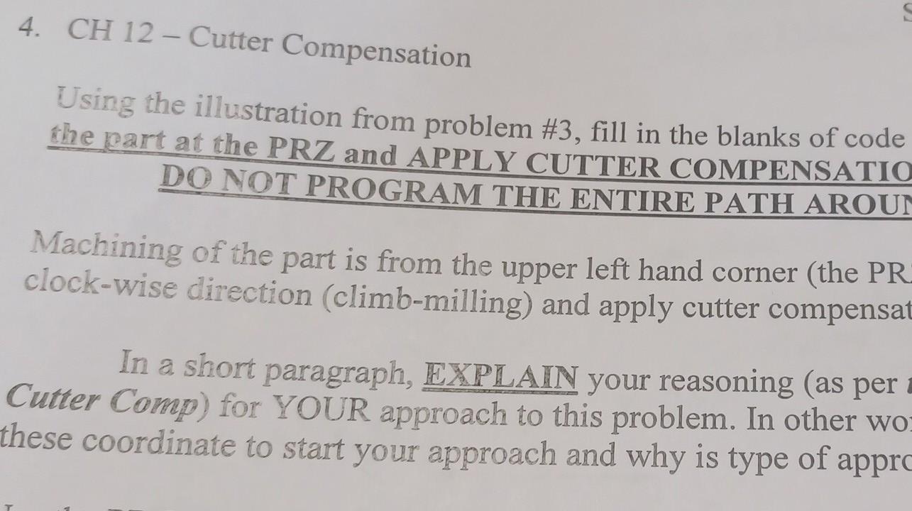 Solved 4. CH 12 – Cutter Compensation Using the illustration | Chegg.com