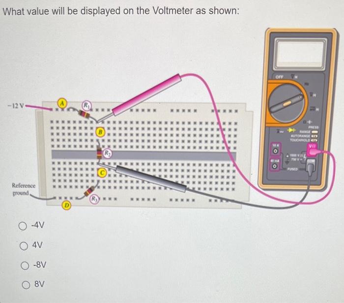 Solved What value will be displayed on the Voltmeter as | Chegg.com