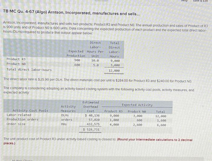 Solved TB MC Qu. 4-67 (Algo) Arntson, Incorporoted, | Chegg.com