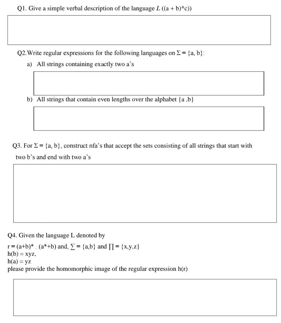 Solved Q1. ﻿Give a simple verbal description of the language | Chegg.com