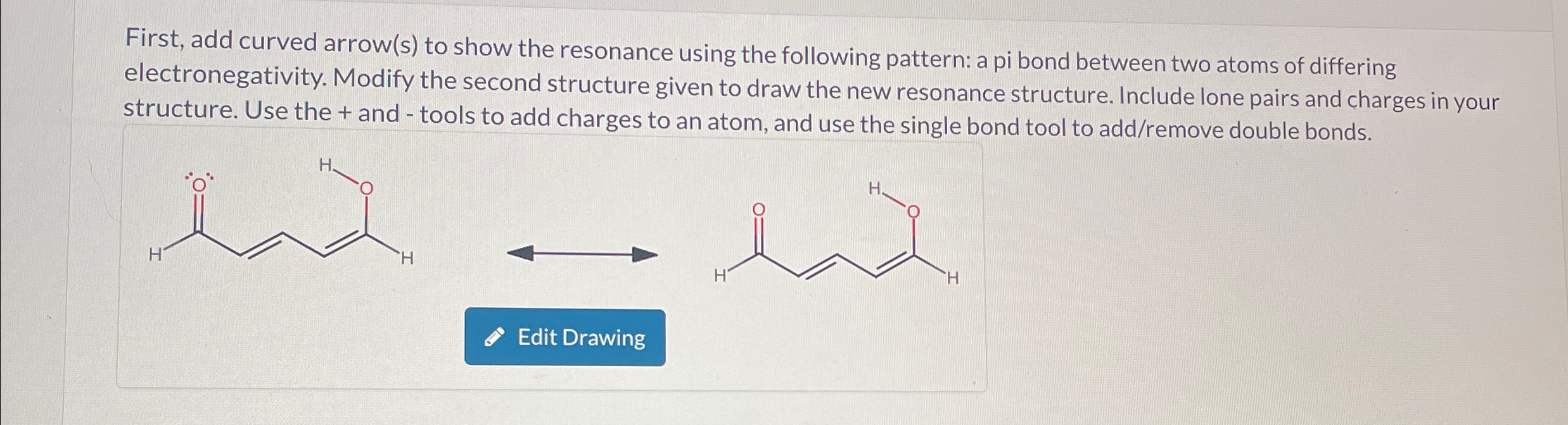 First, add curved arrow(s) ﻿to show the resonance | Chegg.com