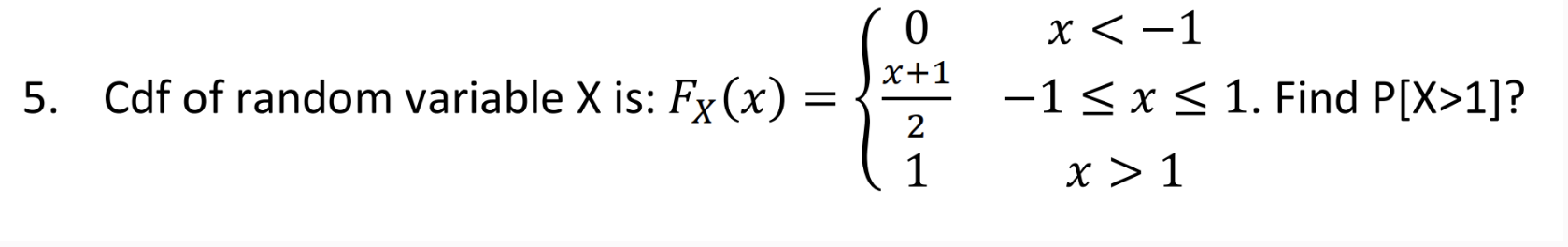 Solved Cdf of random variable x ﻿is: | Chegg.com
