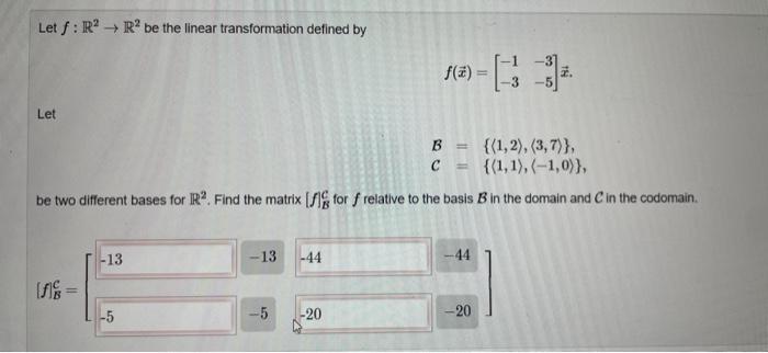 Solved Let f:R2→R2 be the linear transformation defined by | Chegg.com
