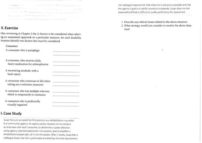 Solved Her coleague reassures her that what she is doing is | Chegg.com