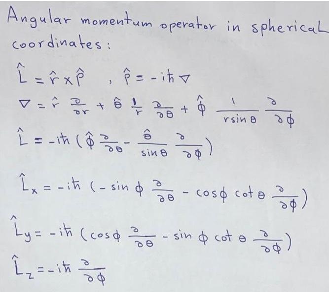 Solved Hi i need the formula of angular momentum operator in | Chegg.com