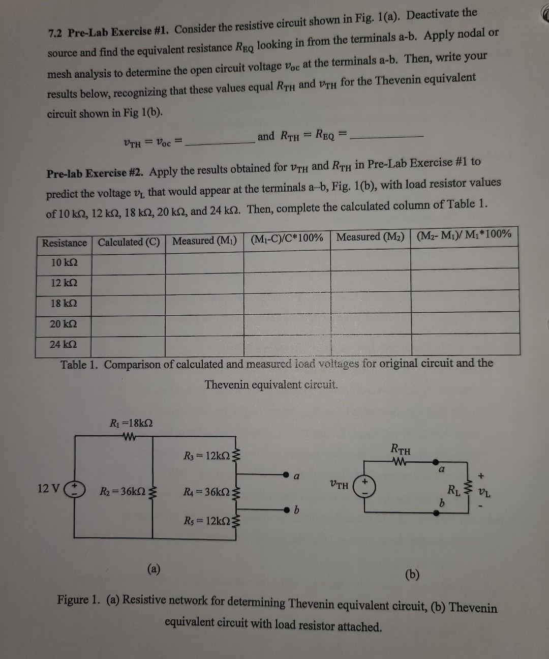 Solved 7.2 Pre-Lab Exercise #1. Consider the resistive | Chegg.com