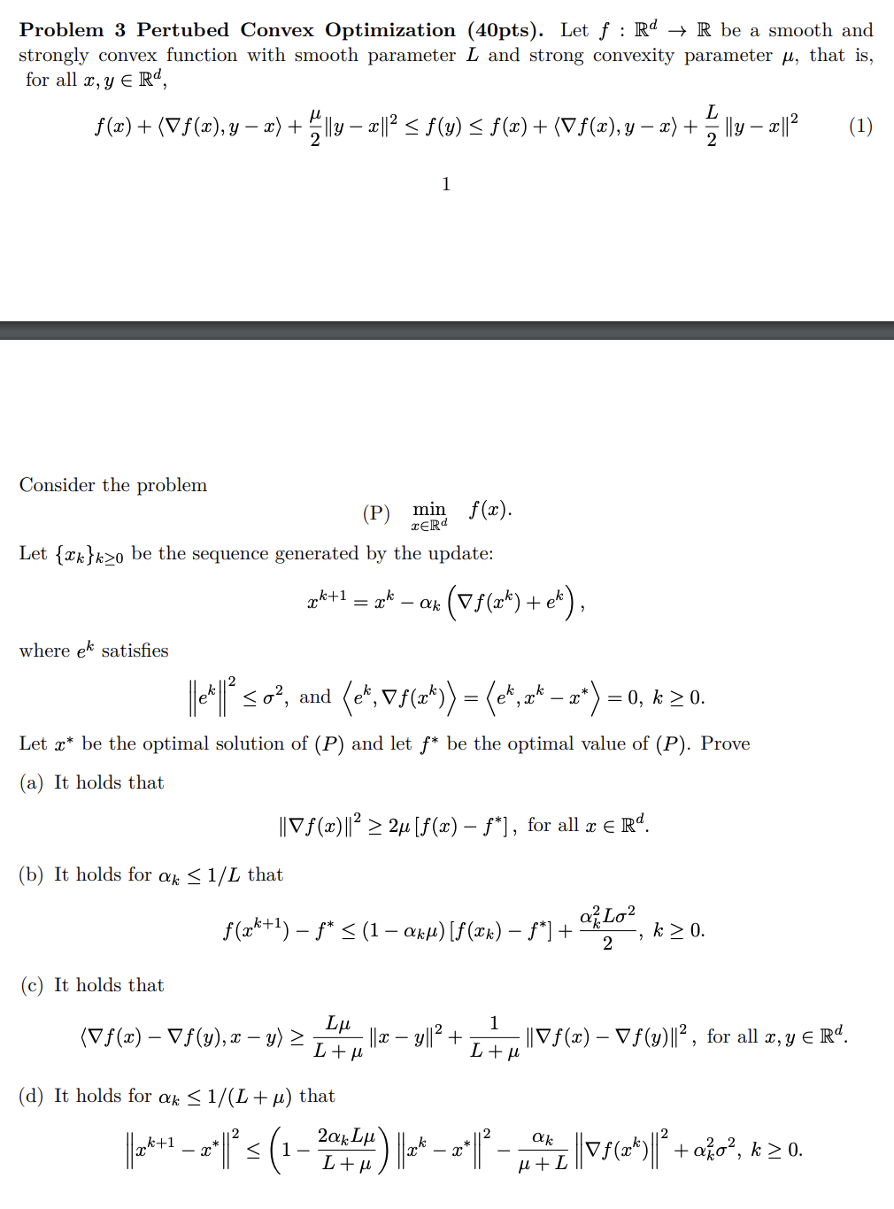 Problem 3 ﻿Pertubed Convex Optimization (40pts). ﻿Let | Chegg.com