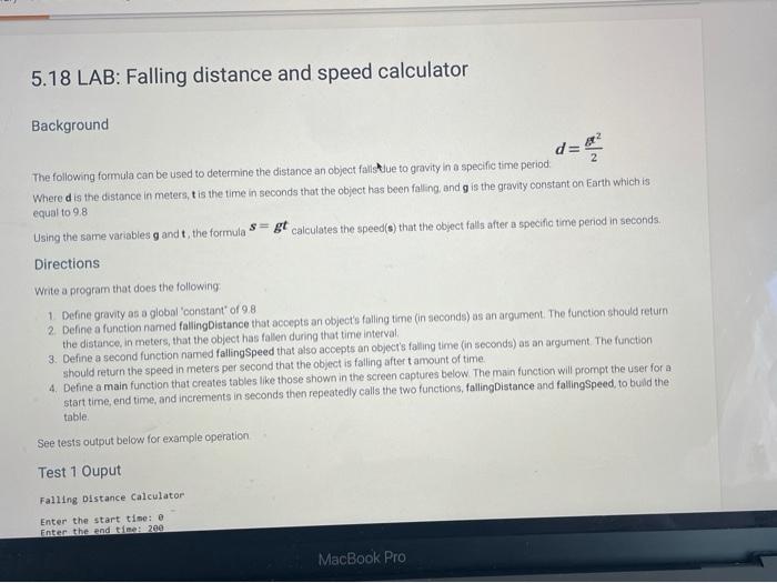 Solved 5.18 LAB: Falling distance and speed calculator | Chegg.com