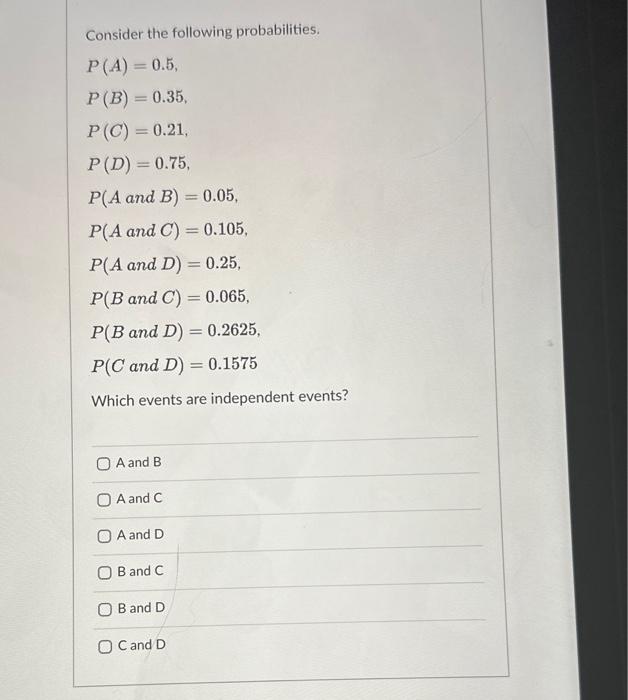 Solved Consider the following probabilities. | Chegg.com