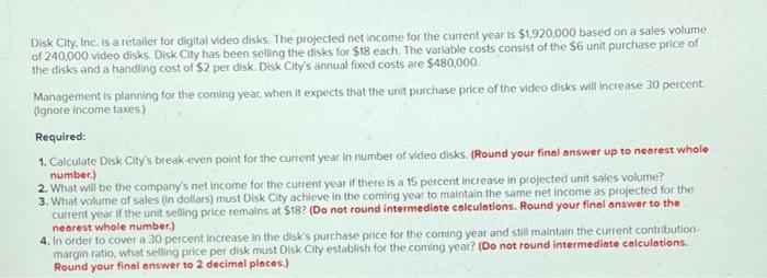 Solved Disk City, Inc. is a retailer for digital video | Chegg.com
