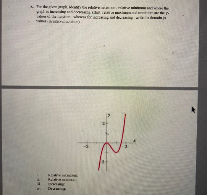 Solved 5. For the given graph, identify the relative | Chegg.com