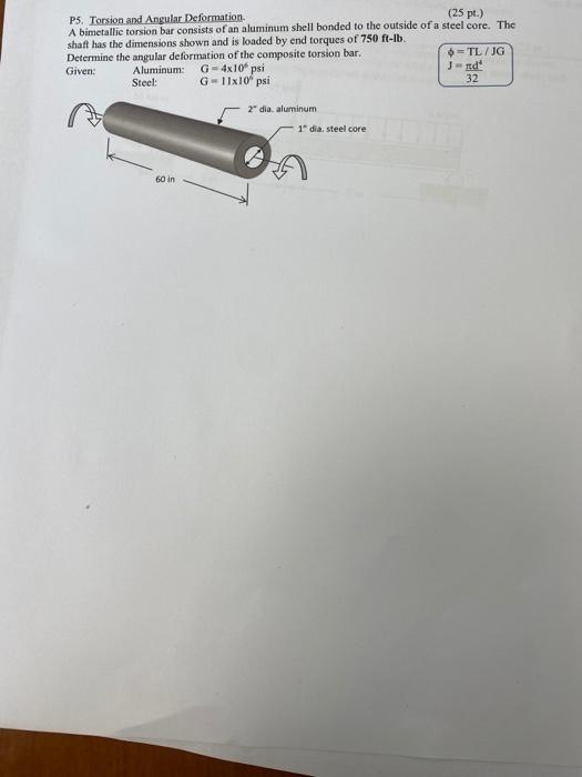 Solved P5. Torsion and Angular Deformation. (25pt.) A | Chegg.com