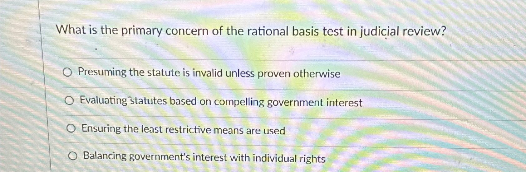 Solved What is the primary concern of the rational basis | Chegg.com