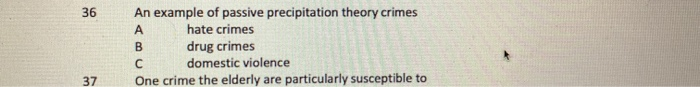 Solved An example of passive precipitation theory crimes A | Chegg.com