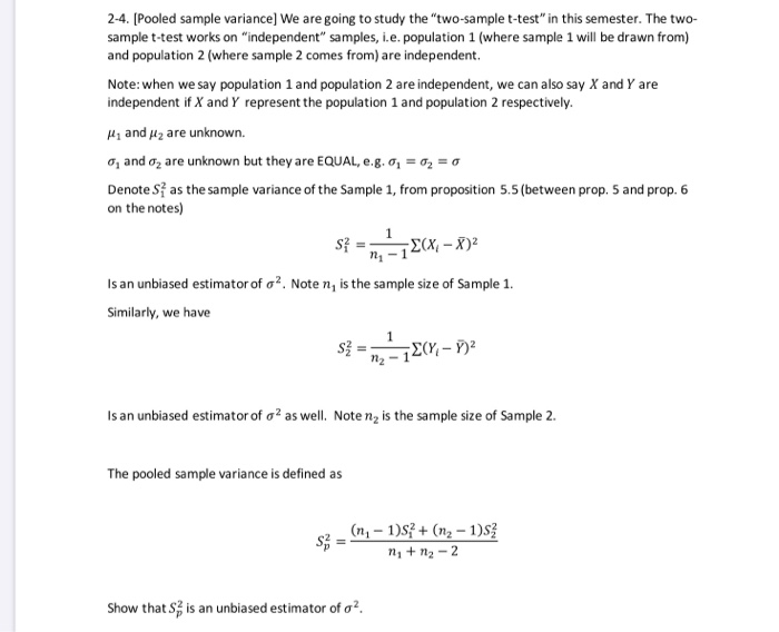 Solved 2-4. [Pooled sample variance] We are going to study | Chegg.com