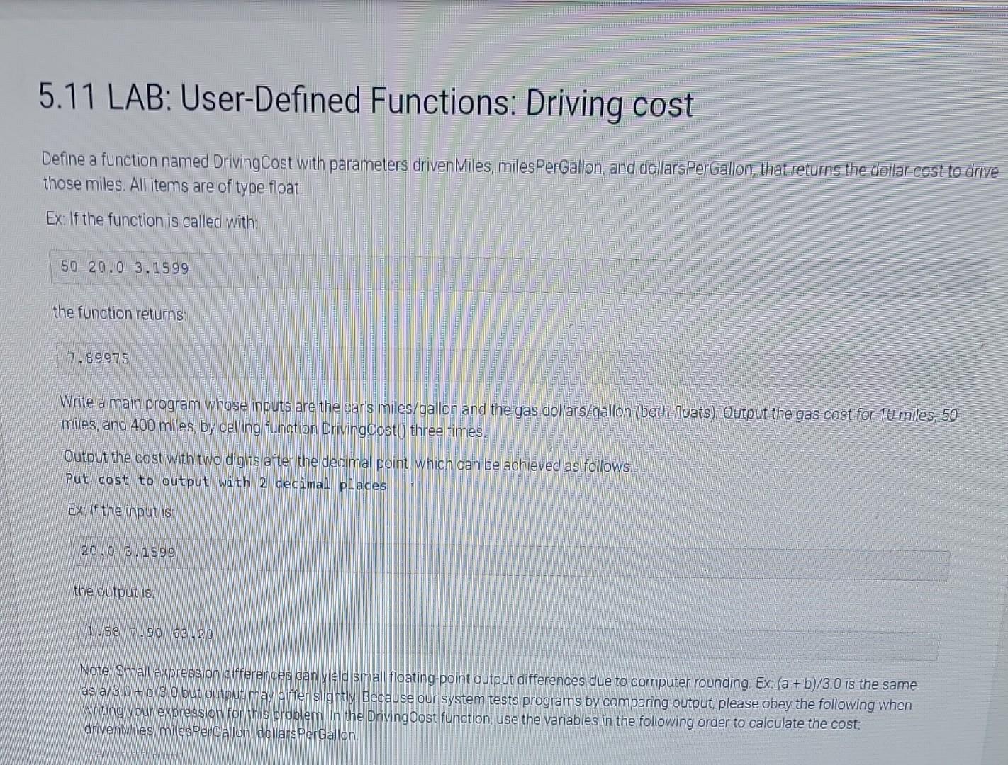 Solved Define A Function Named Drivingcost With Parameters 9469