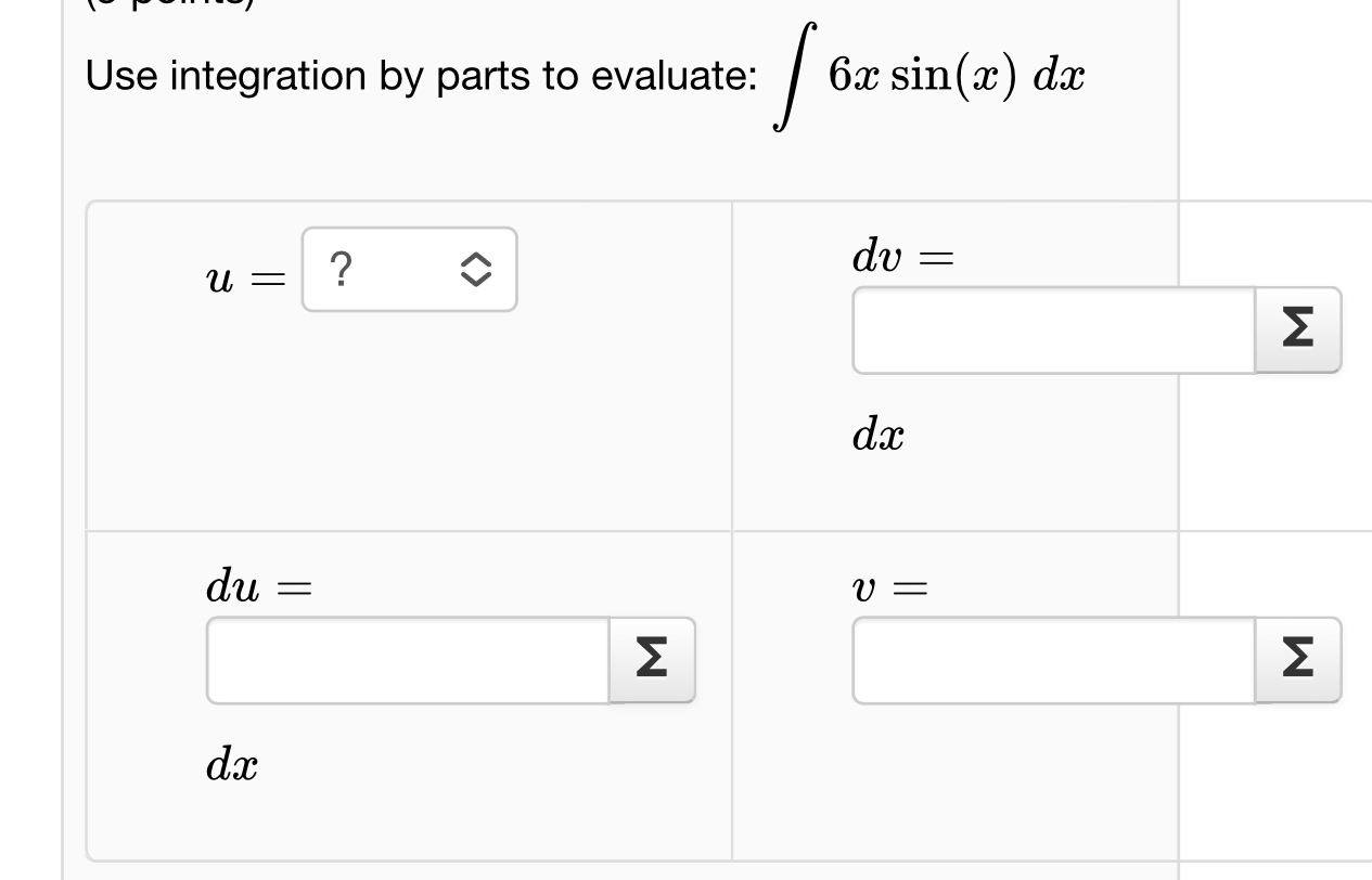 Solved Use integration by parts to evaluate: | Chegg.com
