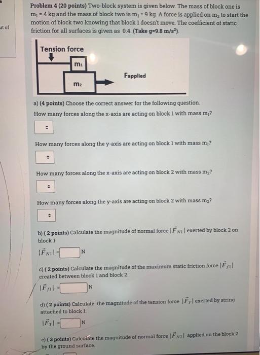 Solved Problem 4 (20 points) Two-block system is given | Chegg.com