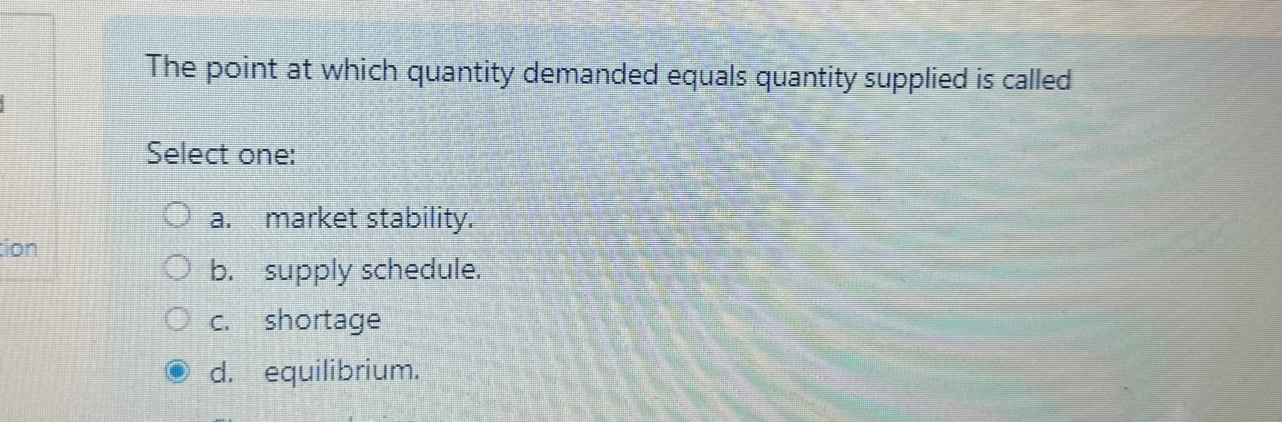 Solved The point at which quantity demanded equals quantity | Chegg.com