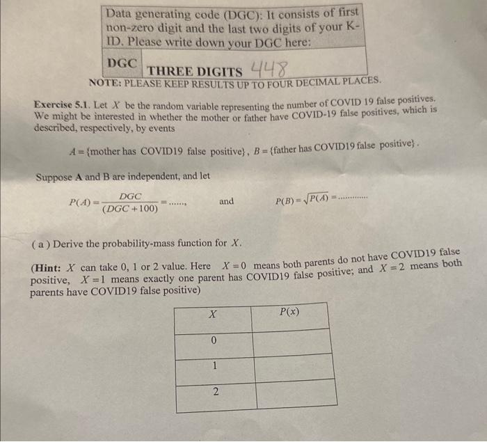 [Solved]: dgc =448 Data generating code (DGC): It consists o