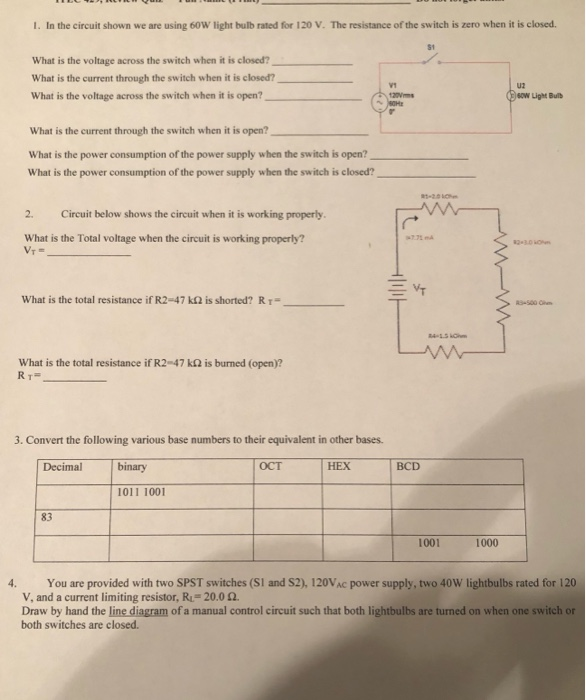 Solved 1. In the circuit shown we are using 60W light bulb | Chegg.com