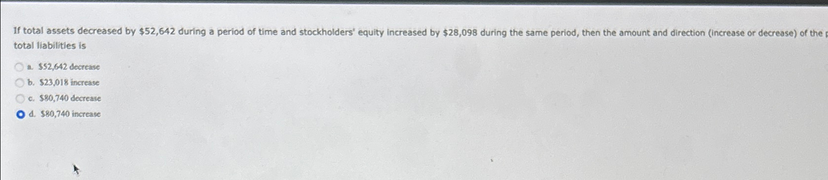 Solved If total assets decreased by $52,642 during a period | Chegg.com