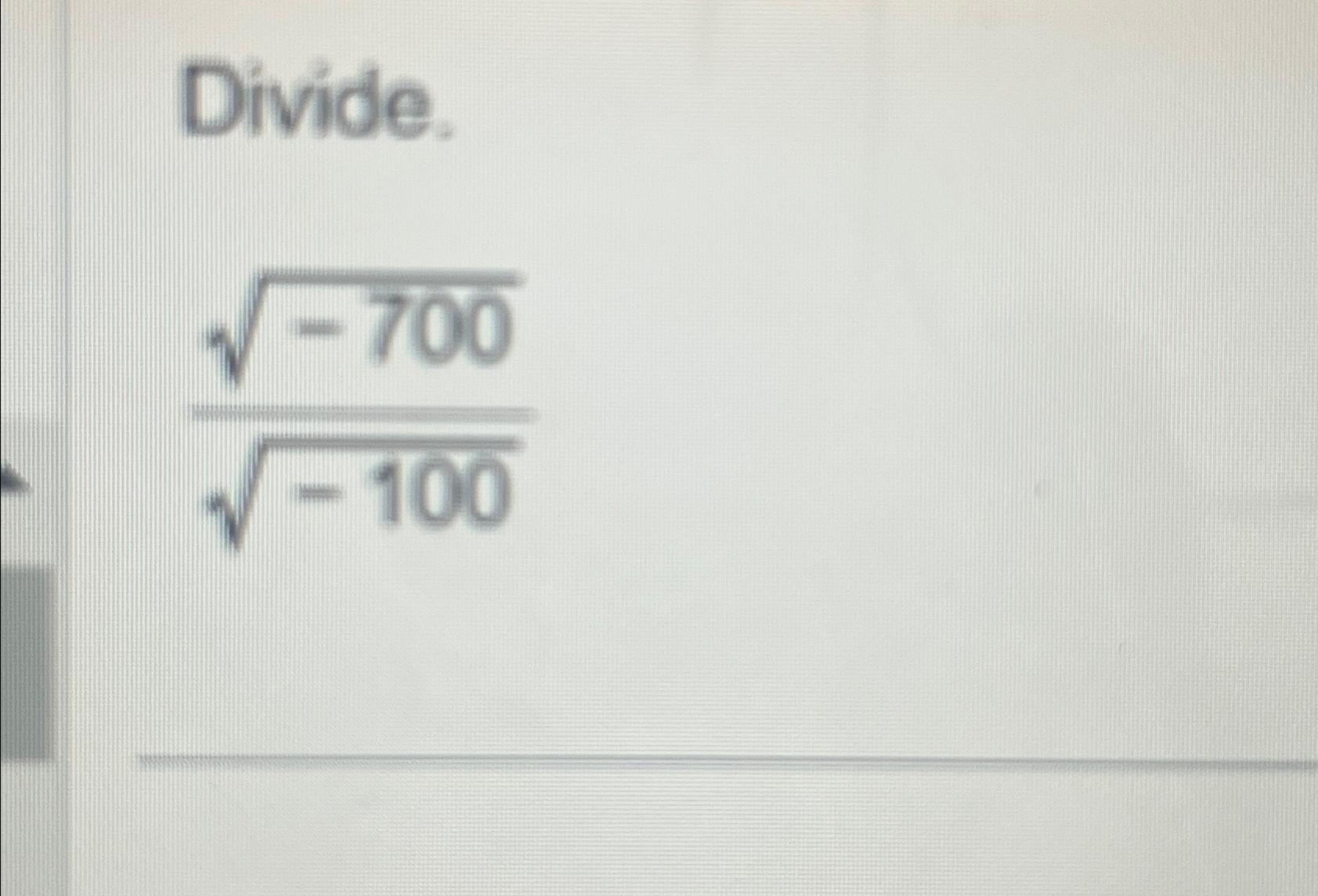 Solved Divide.-7002-1002 | Chegg.com