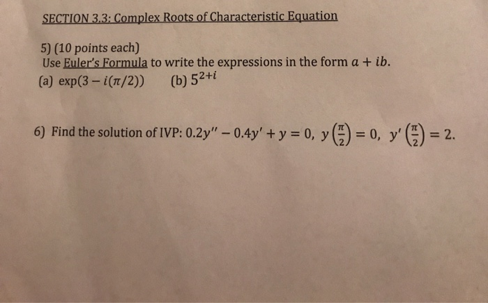 Solved SECTION 3.3: Complex Roots of Characteristic Equation | Chegg.com