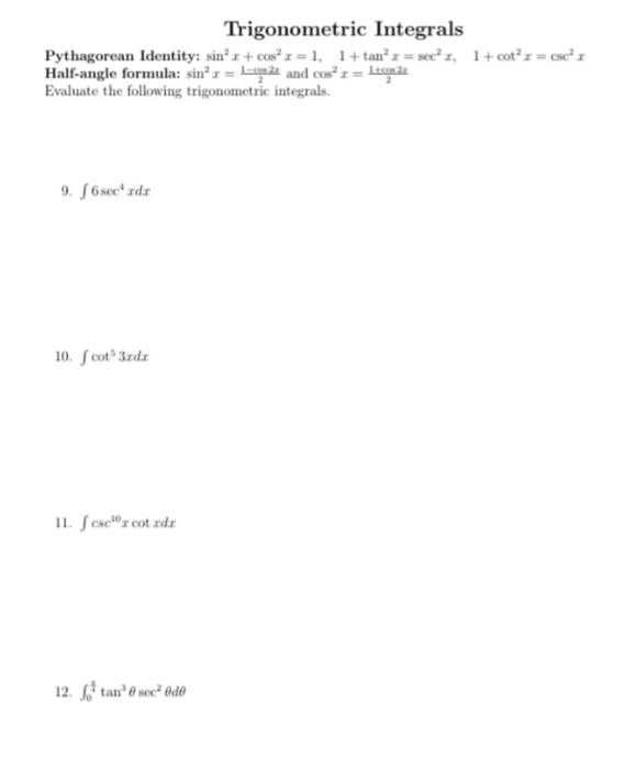 Solved Trigonometric Integrals Pythagorean Identity: sinº I | Chegg.com