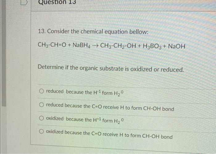 Solved 13. Consider the chemical equation bellow: | Chegg.com