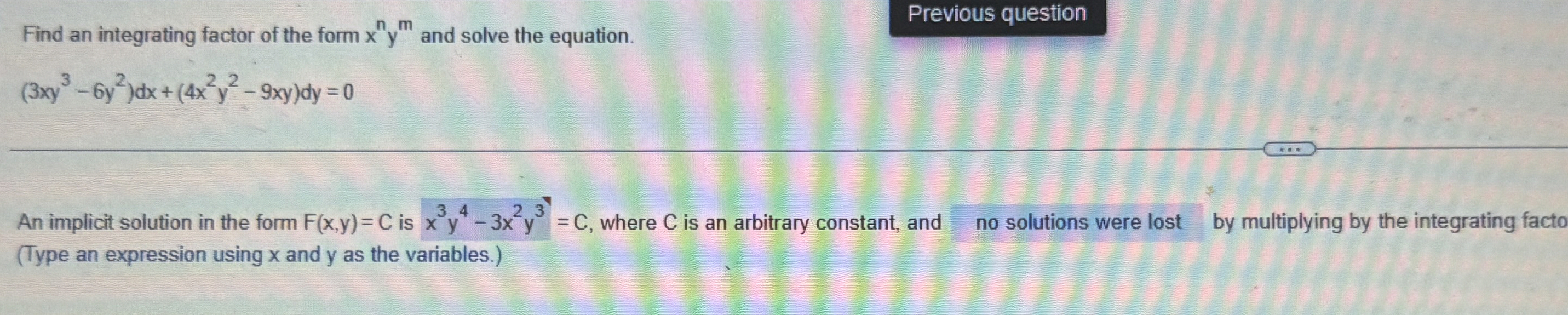 Solved Find an integrating factor of the form xnym ﻿and | Chegg.com