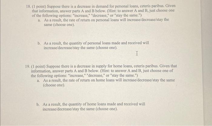 Solved 18. ( 1 point) Suppose there is a decrease in demand | Chegg.com