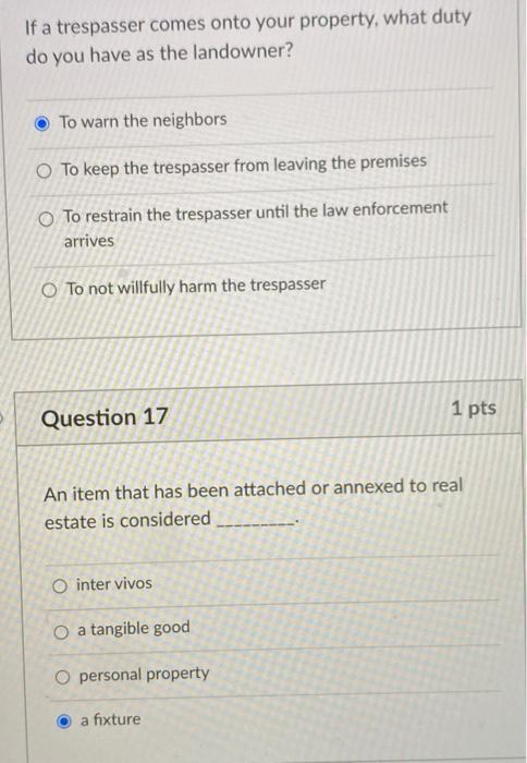 Solved If a trespasser comes onto your property, what duty | Chegg.com