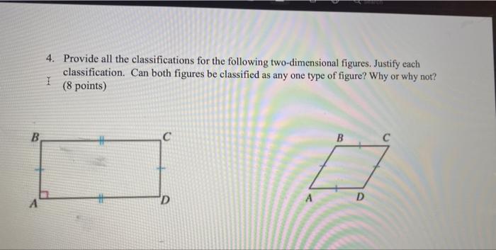 Solved 4. Provide all the classifications for the following | Chegg.com