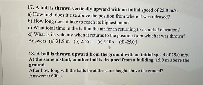 Solved 17. A ball is thrown vertically upward with an | Chegg.com