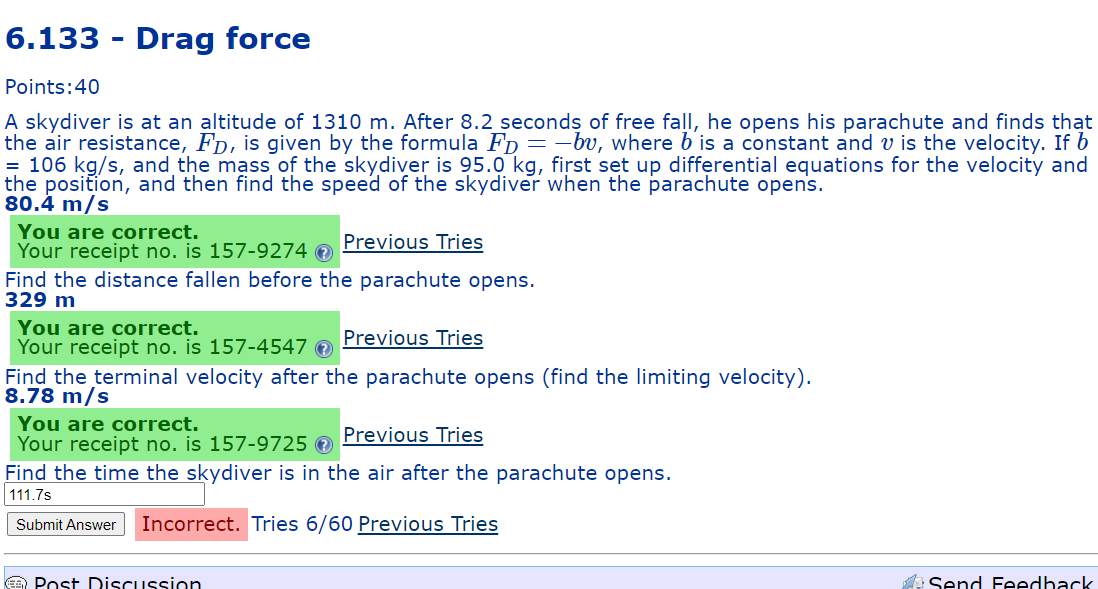 Solved 6.133 - ﻿Drag forcePoints:40A skydiver is at an | Chegg.com