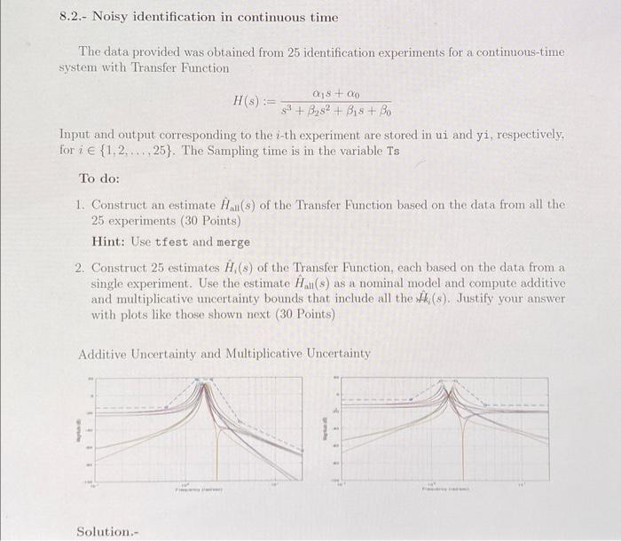 8 2 Noisy Identification In Continuous Time The