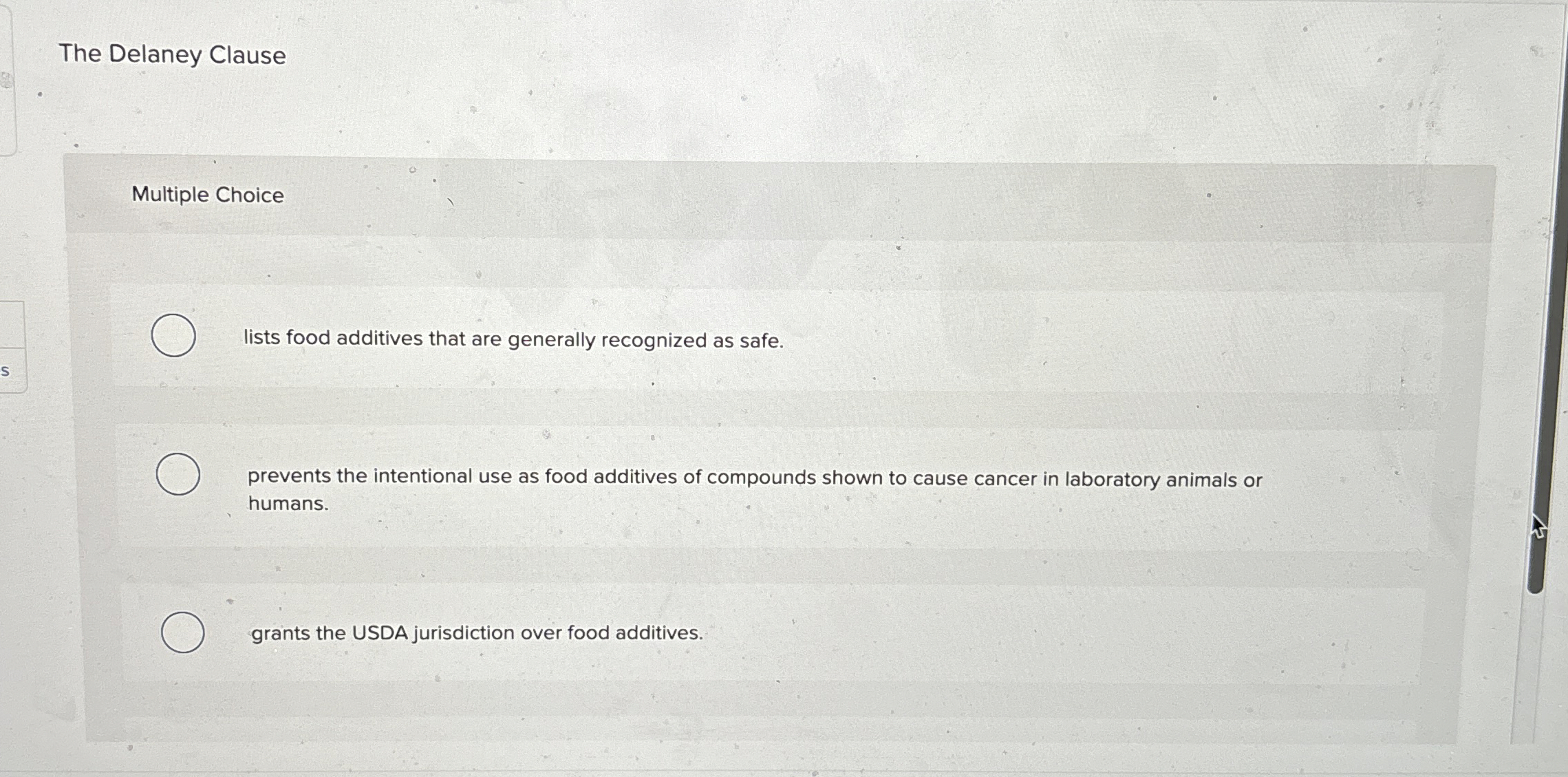 Solved The Delaney ClauseMultiple Choicelists food additives | Chegg.com