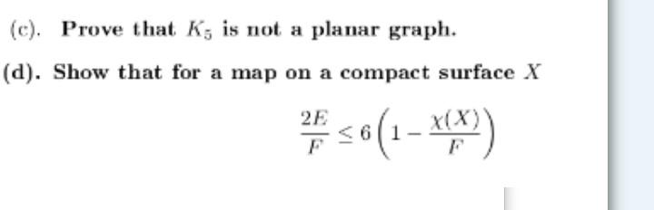 Solved (c). Prove that K5 is not a planar graph. (d). Show | Chegg.com
