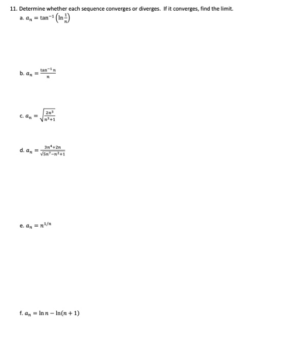 Solved 11. Determine whether each sequence converges or | Chegg.com