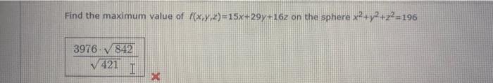 Solved Find the maximum value of f(x,y,z)=15x+29y+16z on the | Chegg.com