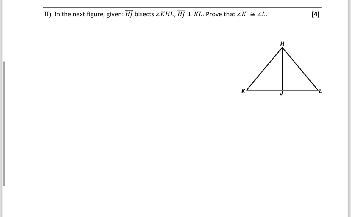 Solved II) ﻿In the next figure, given: vec(HJ) ﻿bisects | Chegg.com
