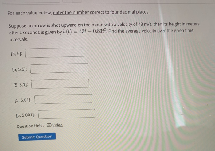 Solved For each value below, enter the number correct to | Chegg.com