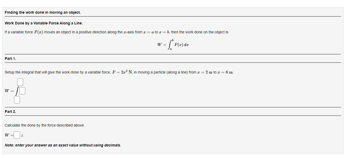 Solved Finding the work done in moving an object.Work Done | Chegg.com